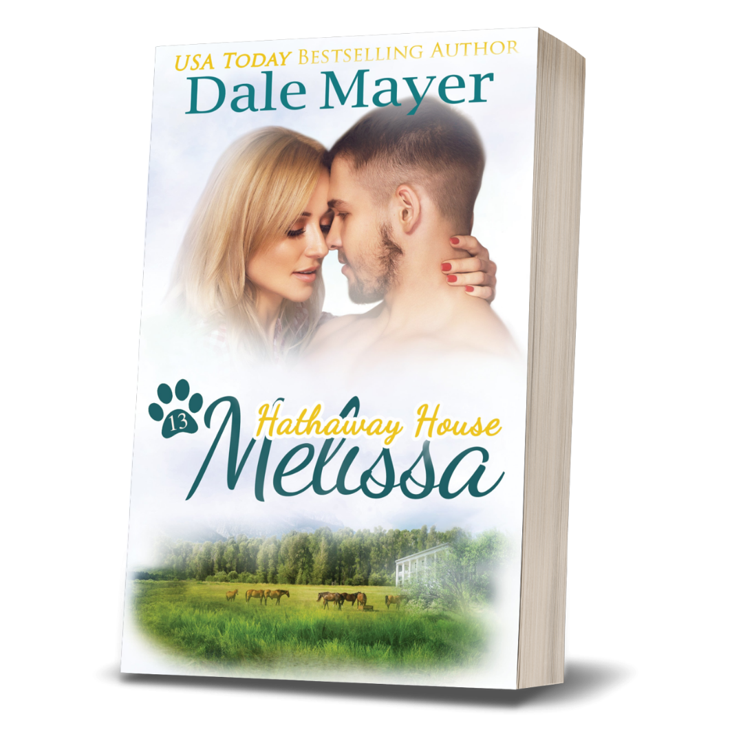 Melissa: Hathaway House Book 13 by Dale Mayer