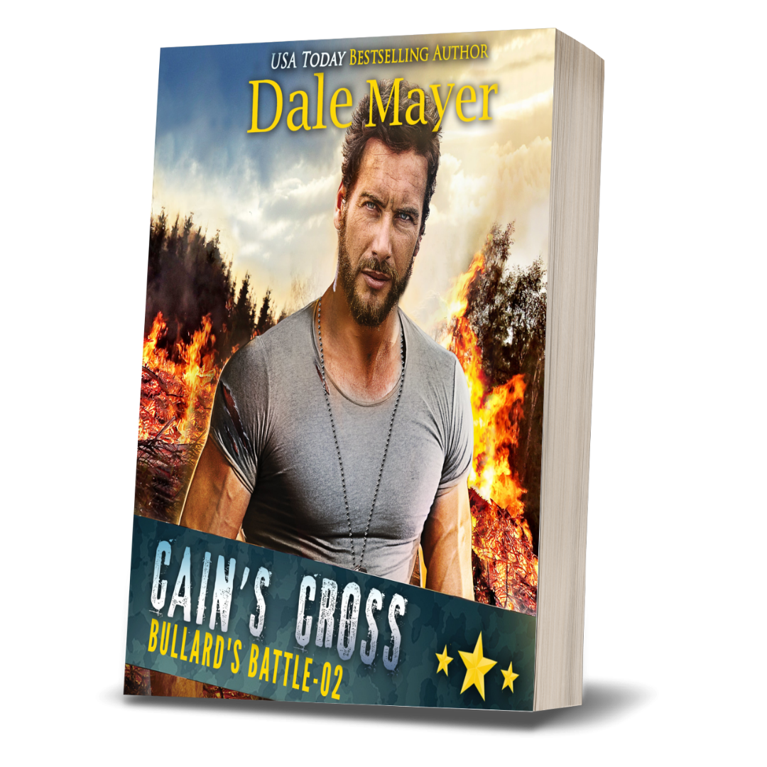 Cain's Cross: Bullard's Battle Book 2 by Dale Mayer