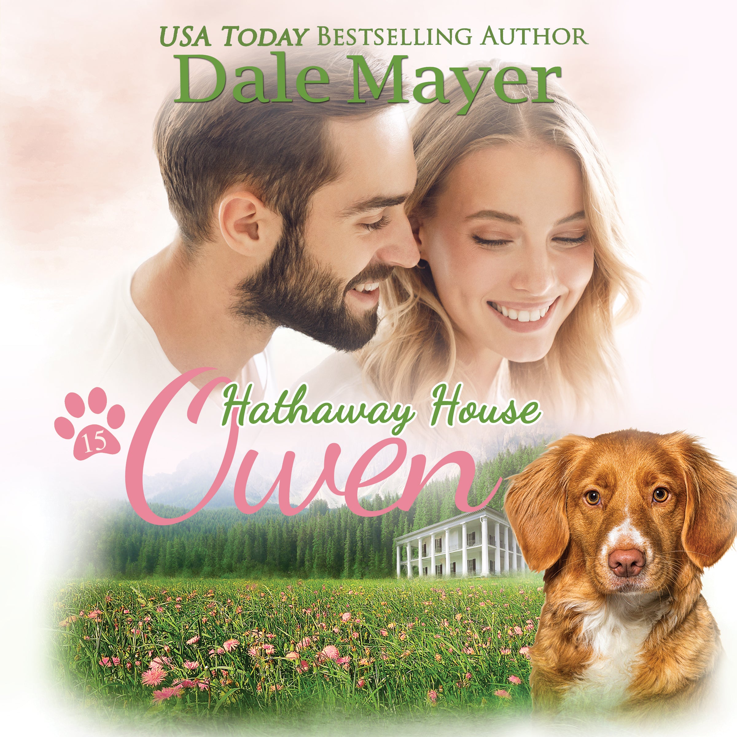 Owen: Hathaway House Book 15 by Dale Mayer