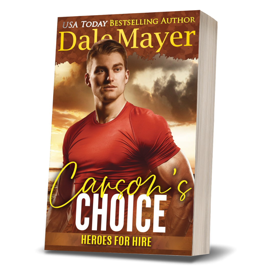 Carson's Choice: Heroes for Hire Book 28 by Dale Mayer
