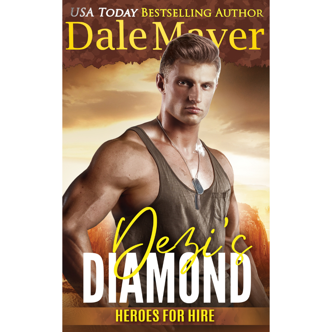 Dezi's Diamond, Heroes for Hire Book 19 by Dale Mayer